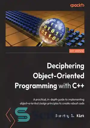 دانلود کتاب Deciphering Object-Oriented Programming with C++ – رمزگشایی ...