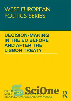 دانلود کتاب Decision Making in the EU Before and After the Lisbon ...