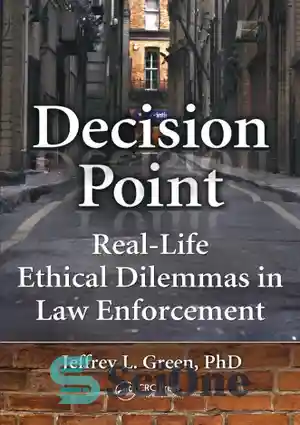دانلود کتاب Decision Point : Real-Life Ethical Dilemmas in Law ...