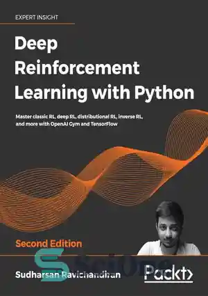 دانلود کتاب Deep Reinforcement Learning with Python, 2nd Edition – آموزش تقویتی عمیق با پایتون ...