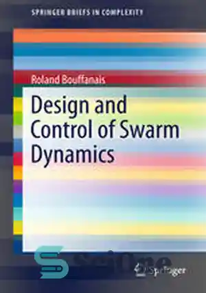 دانلود کتاب Design and Control of Swarm Dynamics – طراحی و کنترل ...