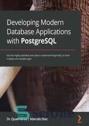 دانلود کتاب Developing Modern Database Applications with PostgreSQL – توسعه برنامه های کاربردی ...