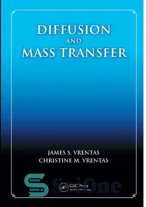 دانلود کتاب Diffusion and Mass Transfer – انتشار و انتقال جرم – سای وان ...