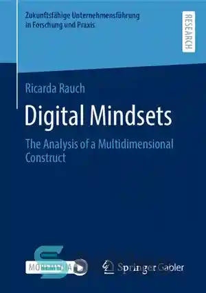 دانلود کتاب Digital Mindsets: The Analysis of a Multidimensional ...