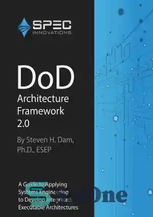 دانلود کتاب DoD Architecture Framework 2.0 A Guide to Applying Systems Engineering to Develop ...