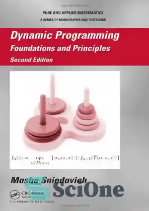 دانلود کتاب Dynamic programming. Foundations and principles – برنامه نویسی پویا مبانی و اصول ...