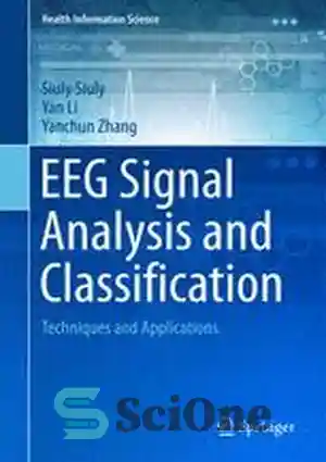 دانلود کتاب EEG Signal Analysis and Classification: Techniques and Applications – تجزیه و تحلیل ...