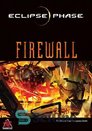 دانلود کتاب Eclipse Phase: Firewall – فاز Eclipse: فایروال – سای وان | SciOne