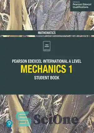 دانلود کتاب Edexcel International A Level Mathematics Mechanics 1 ...