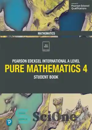دانلود کتاب Edexcel International A Level Mathematics Pure 4 Mathematics Student Book – Edexcel ...