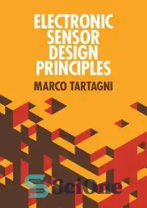 دانلود کتاب Electronic Sensor Design Principles – اصول طراحی سنسور ...