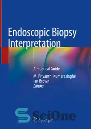 دانلود کتاب Endoscopic Biopsy Interpretation: A Practical Guide – تفسیر بیوپسی آندوسکوپی ...
