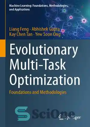 دانلود کتاب Evolutionary Multi-Task Optimization: Foundations and ...