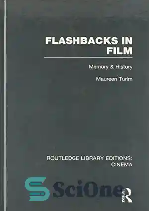 دانلود کتاب Flashbacks in Film: Memory & History – فلاش بک در فیلم ...