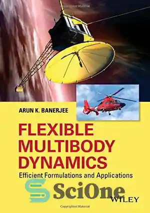 دانلود کتاب Flexible Multibody Dynamics: Efficient Formulations and Applications – Dynamics چند ...