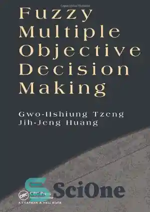 دانلود کتاب Fuzzy Multiple Objective Decision Making – تصمیم گیری چند ...