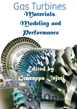 دانلود کتاب Gas Turbines: Materials, Modeling and Performance – توربین های گازی: مواد، مدل سازی ...