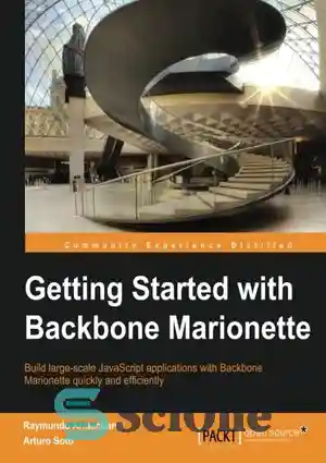 دانلود کتاب Getting Started with Backbone Marionette – شروع کار با ستون فقرات ماریونت – سای وان ...