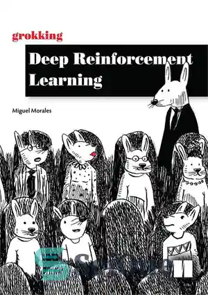 دانلود کتاب Grokking Deep Reinforcement Learning – آموزش تقویت عمیق ...