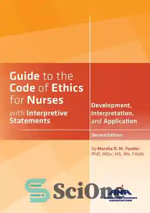 دانلود کتاب Guide to the Code of Ethics for Nurses: With Interpretive ...