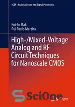 دانلود کتاب High-/Mixed-Voltage Analog and RF Circuit Techniques for Nanoscale CMOS – تکنیک‌های ...