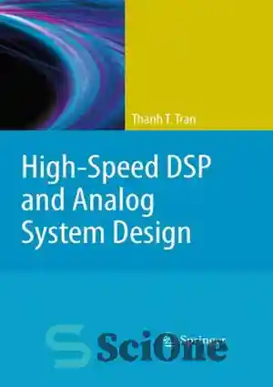 دانلود کتاب High-Speed DSP and Analog System Design – طراحی سیستم آنالوگ و DSP با سرعت بالا ...
