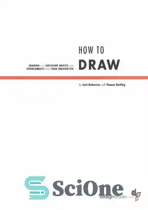دانلود کتاب How to Draw drawing and sketching objects and environments ...