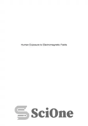 دانلود کتاب Human Exposure to Electromagnetic Fields. From Extremely Low Frequency (ELF) to ...