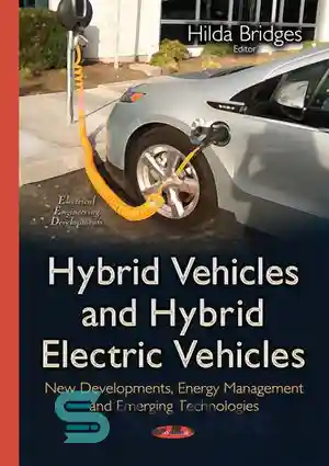 دانلود کتاب Hybrid Vehicles and Hybrid Electric Vehicles: New Developments, Energy Management ...