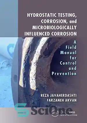 دانلود کتاب Hydrostatic Testing, Corrosion, and Microbiologically ...