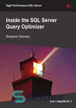 دانلود کتاب Inside the SQL Server Query Optimizer – در داخل SQL Server Query Optimizer – سای وان ...