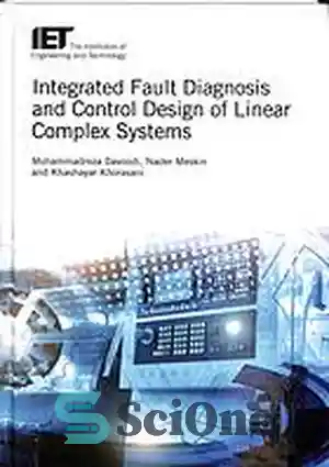 دانلود کتاب Integrated Fault Diagnosis and Control Design of Linear Complex Systems – طراحی ...
