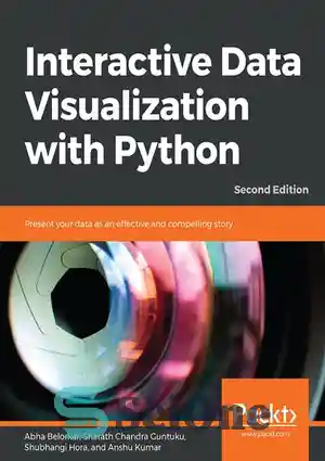 دانلود کتاب Interactive Data Visualization with Python, 2nd Edition – تجسم داده های تعاملی با ...