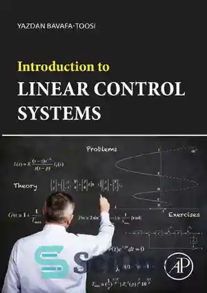 دانلود کتاب Introduction to Linear Control Systems – مقدمه ای بر سیستم های کنترل خطی – سای وان ...