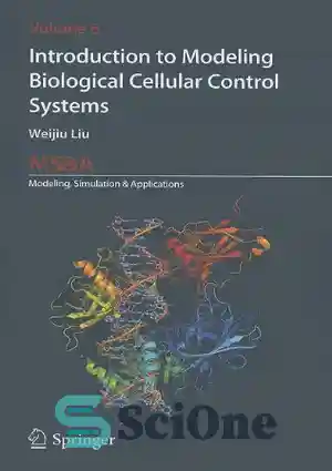 دانلود کتاب Introduction to Modeling Biological Cellular Control Systems – مقدمه ای بر مدل سازی ...