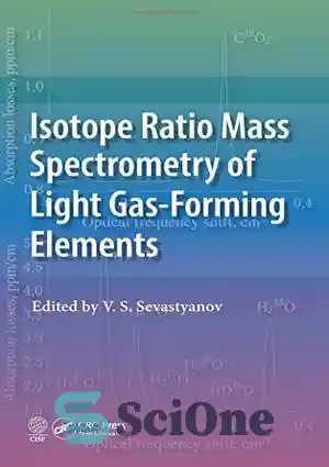 دانلود کتاب Isotope Ratio Mass Spectrometry of Light Gas-Forming ...