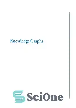دانلود کتاب Knowledge Graphs – نمودارهای دانش – سای وان | SciOne