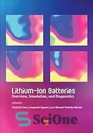 دانلود کتاب Lithium-ion batteries : overview, simulation, and diagnostics – باتری‌های لیتیوم یون ...