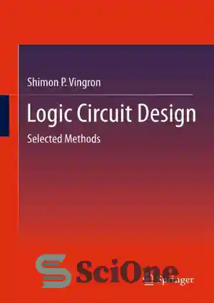 دانلود کتاب Logic circuit design : selected methods – طراحی مدار منطقی ...