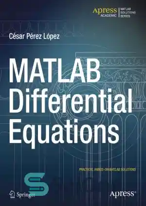 دانلود کتاب MATLAB Differential Equations – معادلات دیفرانسیل متلب – سای وان | SciOne