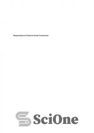 دانلود کتاب Magnetoelectric polymer-based composites : fundamentals and ...
