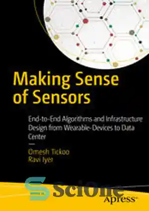 دانلود کتاب Making Sense of Sensors: End-to-End Algorithms and ...