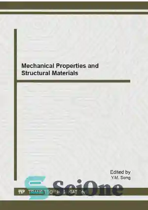 دانلود کتاب Mechanical properties and structural materials – خواص مکانیکی و مصالح ساختاری – سای ...