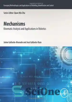 دانلود کتاب Mechanisms: Kinematic Analysis and Applications in Robotics (Emerging Methodologies ...