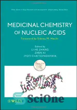 دانلود کتاب Medicinal Chemistry of Nucleic Acids (Wiley Series in Drug Discovery and Development ...