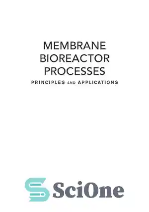 دانلود کتاب Membrane bioreactor process : principle and application ...
