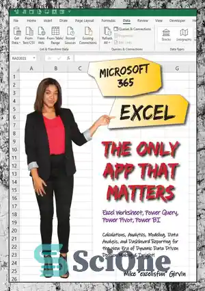 دانلود کتاب Microsoft 365 Excel: The Only App That Matters: Calculations, Analytics, Modeling ...