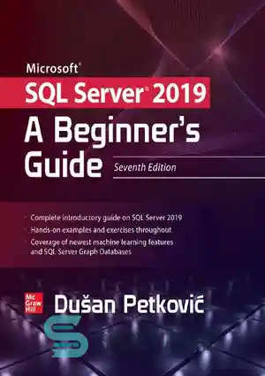 دانلود کتاب Microsoft SQL Server 2019: A Beginner’s Guide, Seventh Edition – Microsoft SQL ...