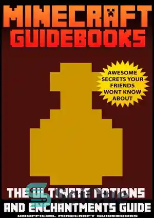 دانلود کتاب Minecraft Guidebooks: The Ultimate Potions & Enchantments ...