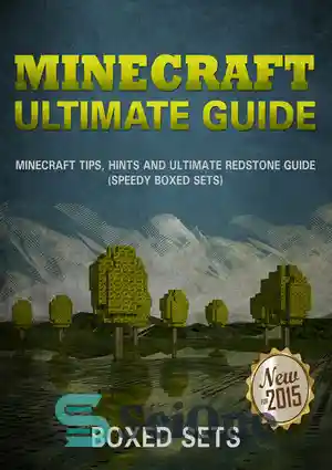 دانلود کتاب Minecraft Ultimate Guide: Minecraft Tips, Hints and Ultimate Redstone Guide ...